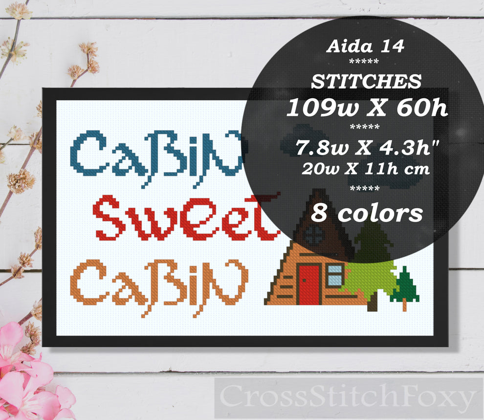 Cabin Sweet Cabin Camping cross stitch pattern PDF – Cross Stitch Foxy