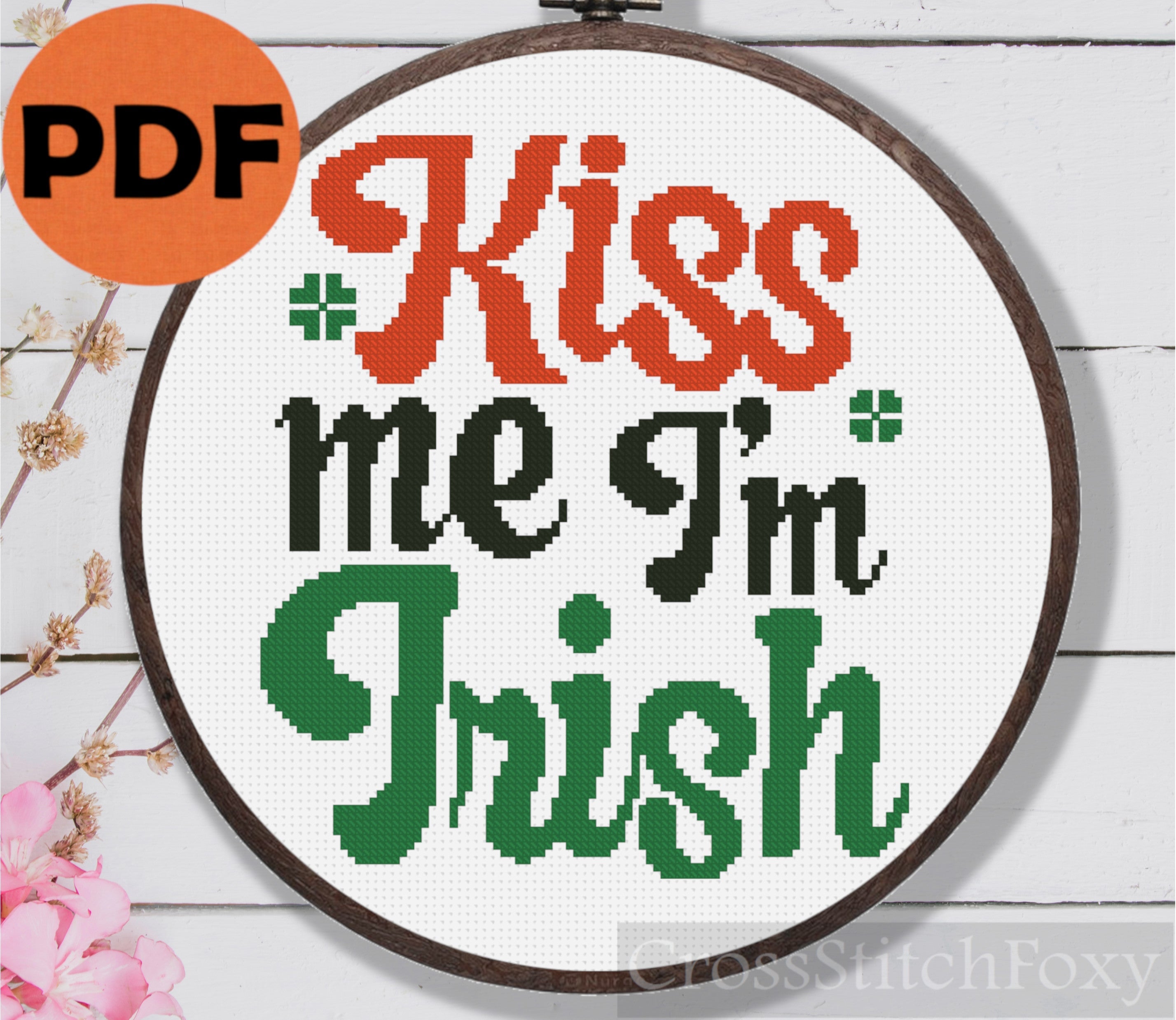 Kiss Me I'm Irish cross stitch pattern FREE – Cross Stitch Foxy