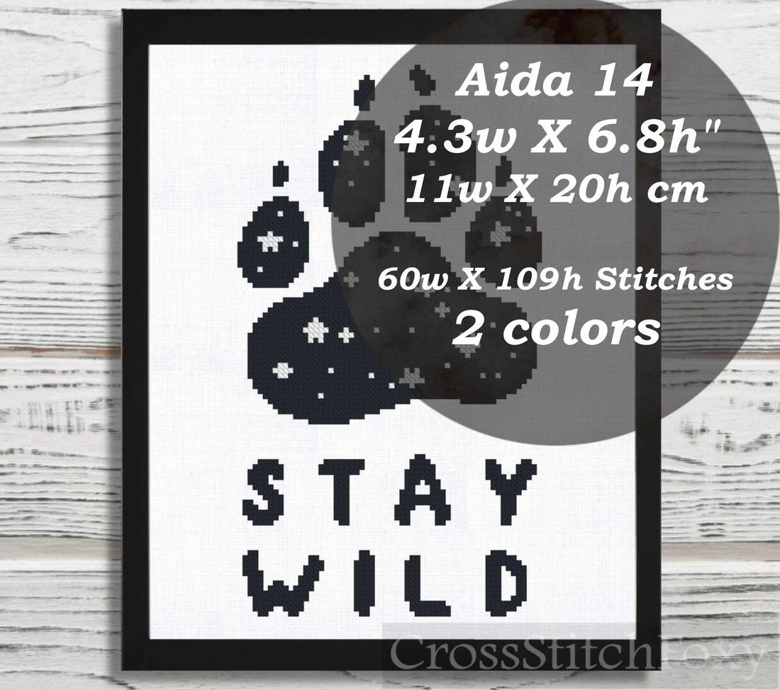 Stay Wild cross stitch pattern – Cross Stitch Foxy